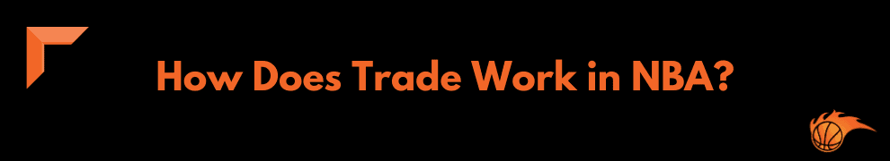 NBA Trade Rules Explained | Hoops Addict