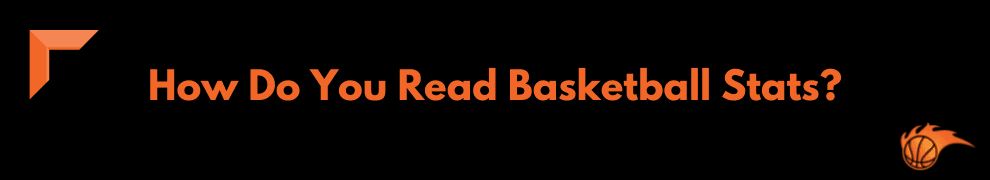 The Ultimate Guide to Basketball Statistics | Hoops Addict