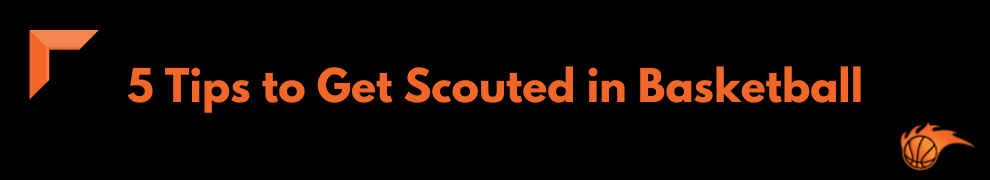 What Do D1 Basketball Scouts Look For? | Hoops Addict