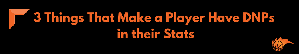 What Does DNP Mean in Basketball? | Hoops Addict