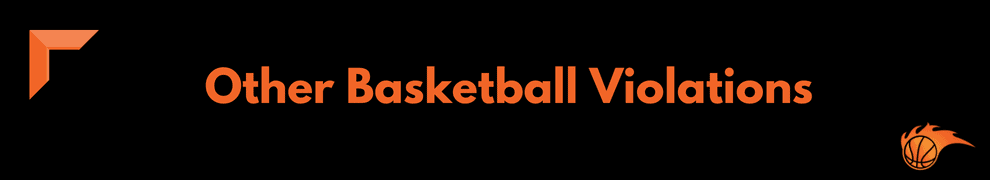 5 Most Common Violations in Basketball | Hoops Addict