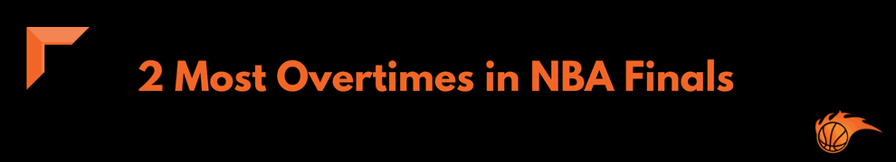 What is the Longest Overtime in NBA History? | Hoops Addict