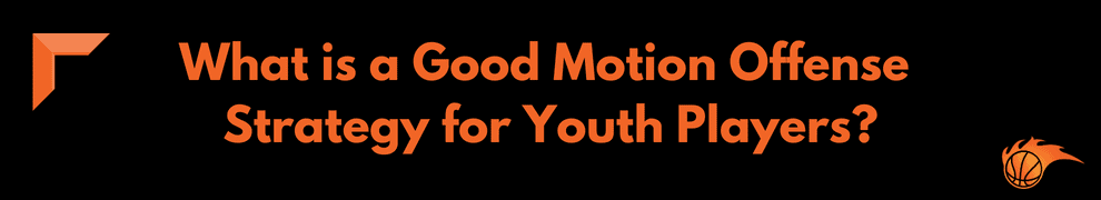 How to Teach Motion Offense for Youth Basketball | Hoops Addict