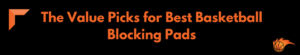 The 6 Best Basketball Blocking Pads [In 2024] | Hoops Addict