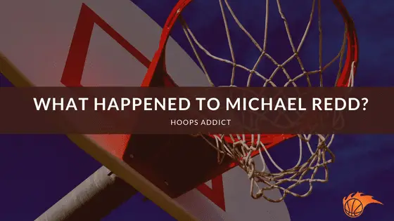 What Happened to Michael Redd? | Hoops Addict
