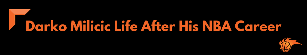 What Happened to Darko Milicic? | Hoops Addict