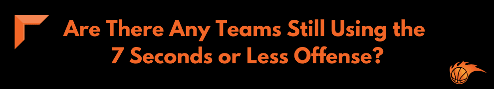 What is the 7 Seconds or Less Rule? | Hoops Addict