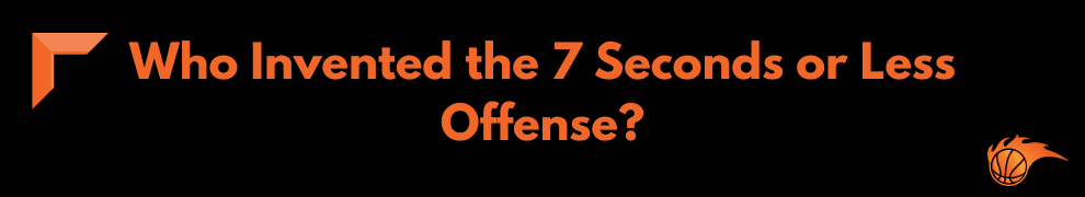 What is the 7 Seconds or Less Rule? | Hoops Addict