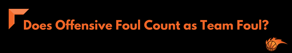 What are Offensive Fouls in Basketball? | Hoops Addict