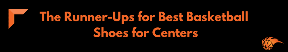 The Best Basketball Shoes for Centers [For 2024] | Hoops Addict